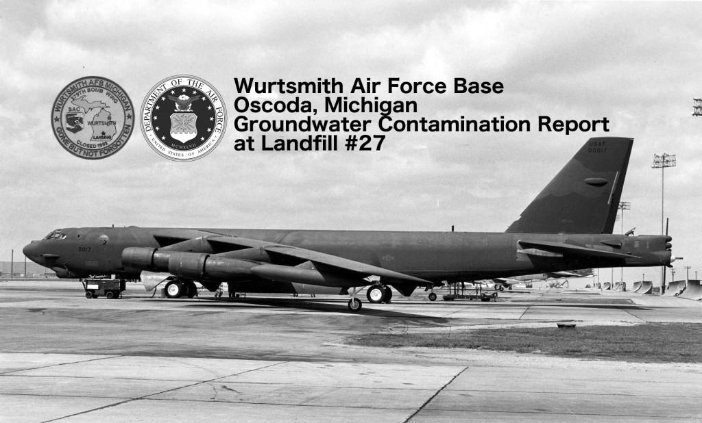 Landfill #27 At Wurtsmith Air Force Base – respectmyplanet.org